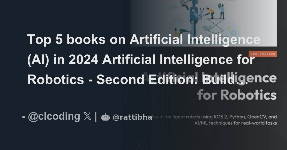 Top 5 Books On Artificial Intelligence Ai In 2024 Thread From Python Coding Clcoding Rattibha 8273