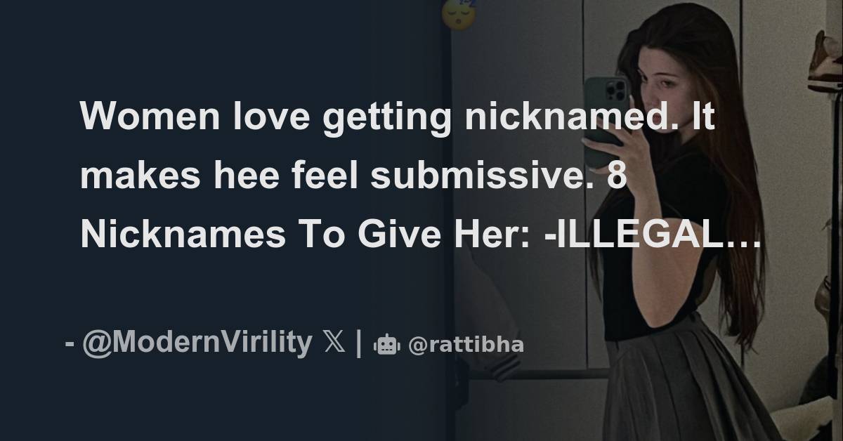 Women Love Getting Nicknamed It Makes Hee Feel Submissive 8 Nicknames women-love-getting-nicknamed-it-makes-hee-feel-submissive-8-nicknames