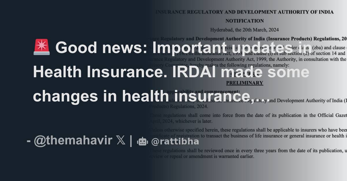 🚨 Good news: Important updates in Health Insurance. IRDAI made some ...