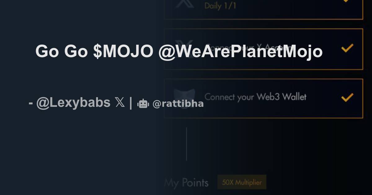 Go Go $MOJO @WeArePlanetMojo - Thread from Lexybabs @Lexybabs - Rattibha