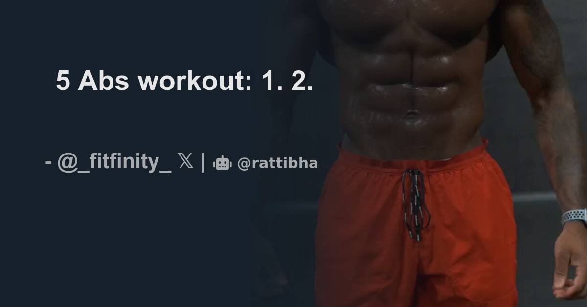 5 Abs workout: 1. - المسلسل من Fitfinity @_fitfinity_ - رتبها