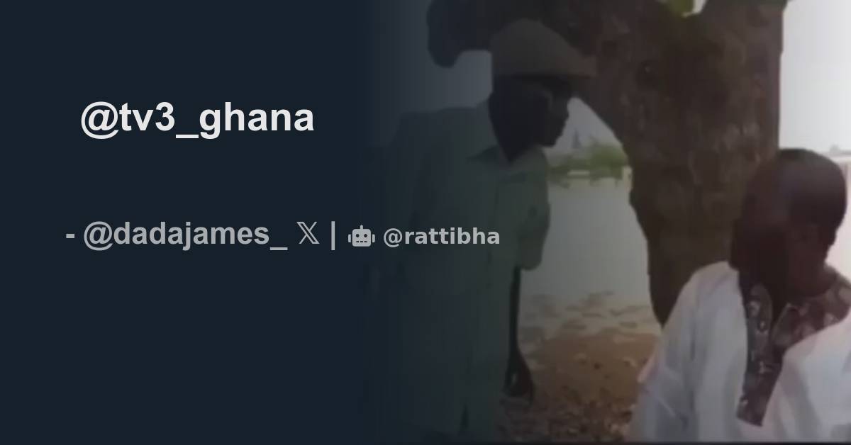 @tv3_ghana - المسلسل من Dada James @dadajames_ - رتبها
