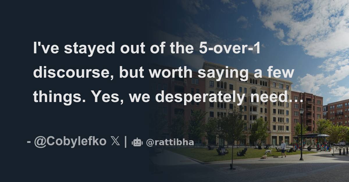 I've stayed out of the 5-over-1 discourse, but worth saying a few ...