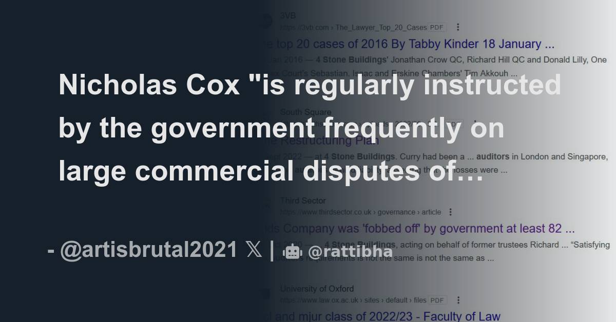 Nicholas Cox "is regularly instructed by the government frequently on ...