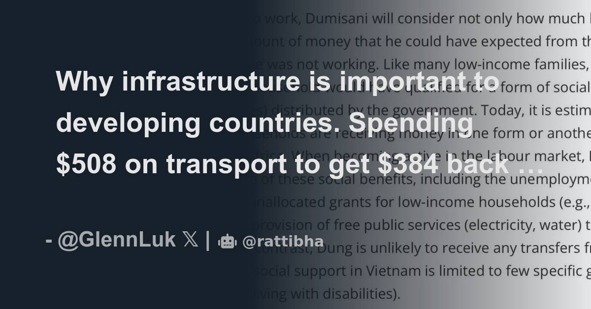 Why infrastructure is important to developing countries. - المسلسل من Glenn @GlennLuk - رتبها