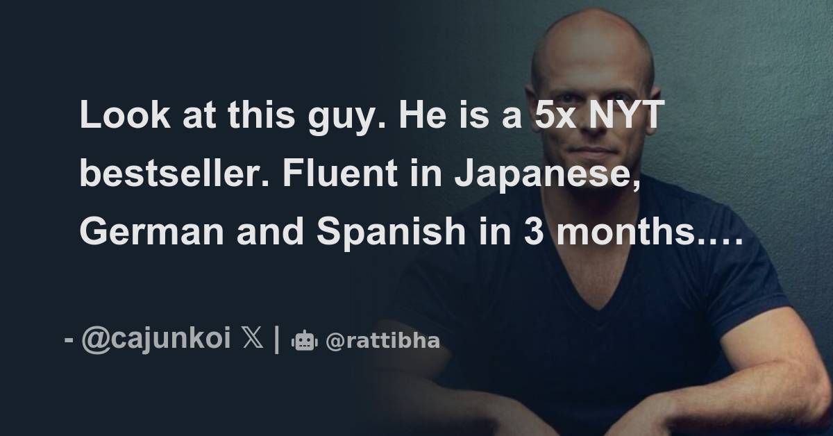 Look at this guy. He is a 5x NYT bestseller. Fluent in Japanese, German ...