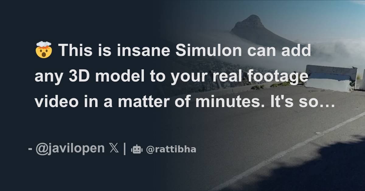 🤯 This is insane Simulon can add any 3D model to your real footage ...