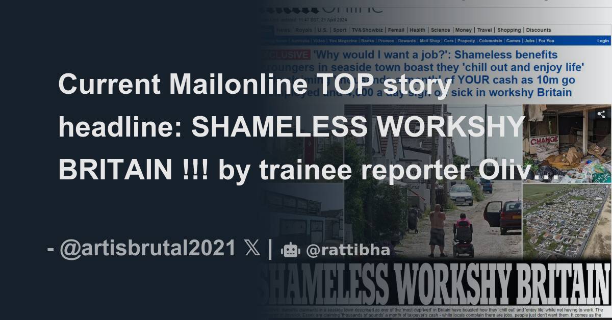 Current Mailonline TOP story headline: SHAMELESS WORKSHY BRITAIN !!! by ...