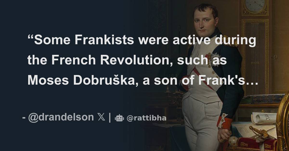 https://t.co/uDg3yP4Mzq “Some Frankists were active during the French ...