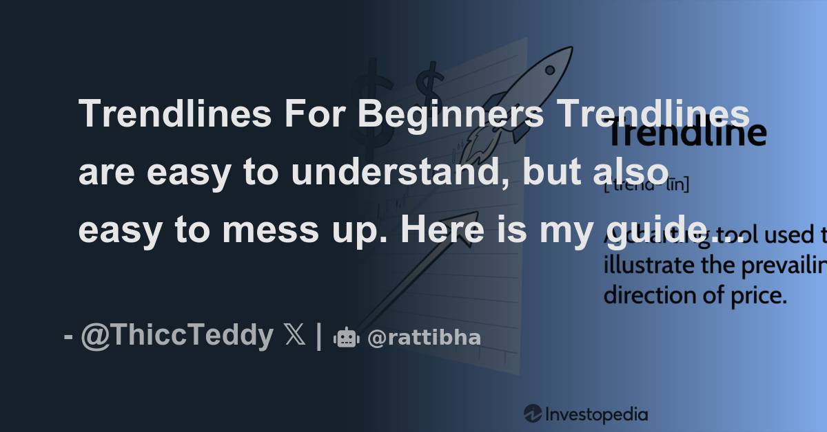 Trendlines For Beginners Trendlines are easy to understand, but also ...