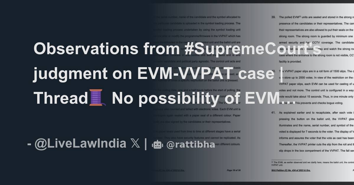 Observations from #SupremeCourt's judgment on EVM-VVPAT case | Thread🧵 No possibility of EVM ...