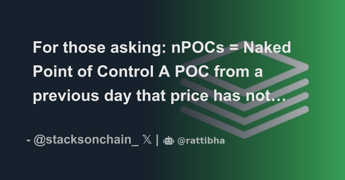 For those asking: nPOCs = Naked Point of Control A POC from a previous ...