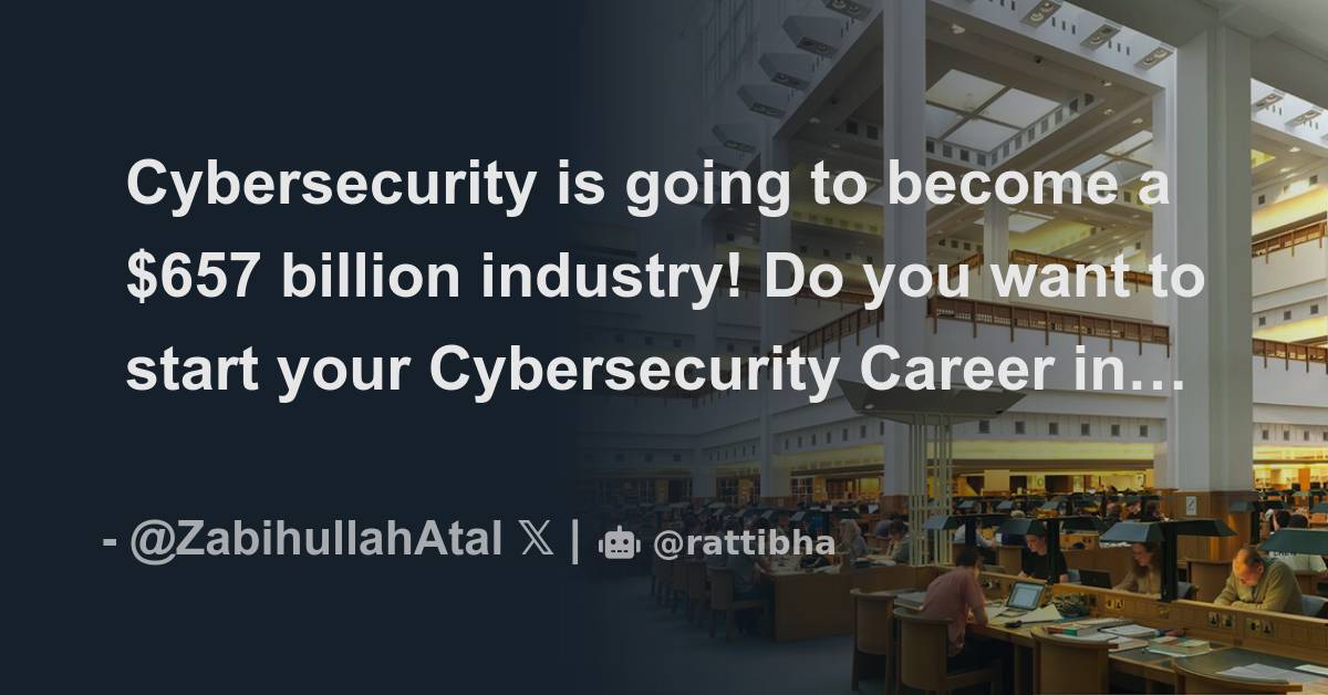 Cybersecurity is going to become a $657 billion industry! Do you want to start your ...