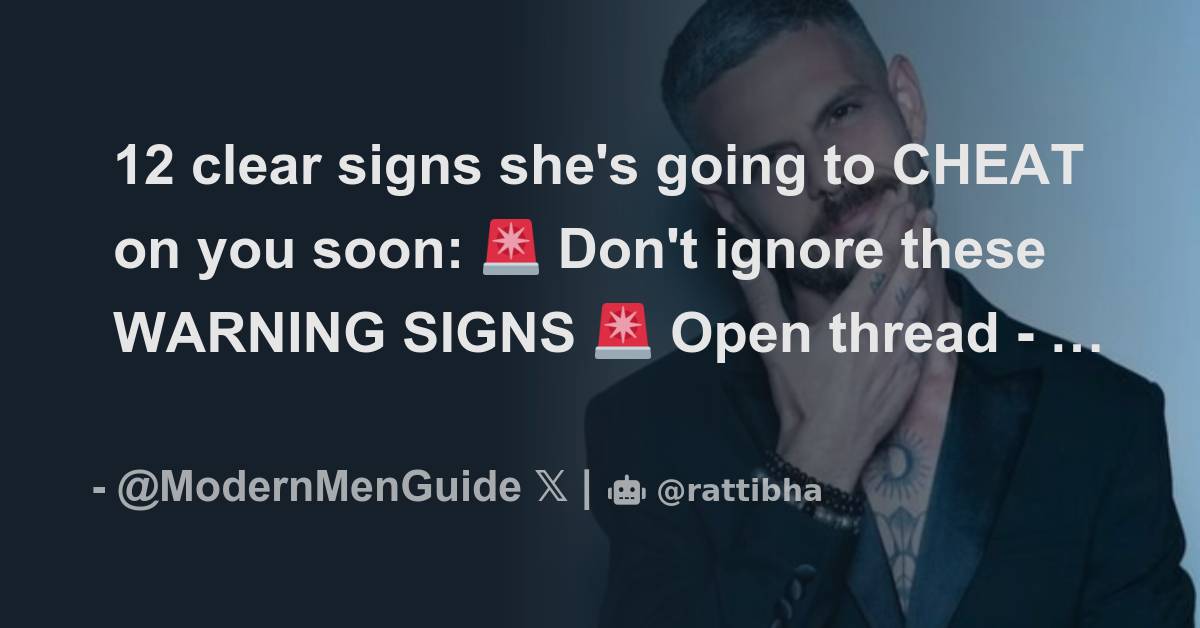 12 clear signs she's going to CHEAT on you soon: 🚨 Don't ignore these ...