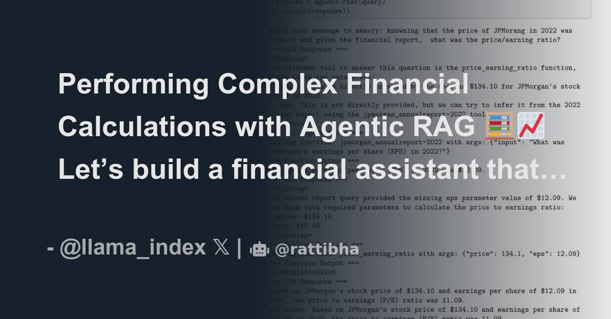 Performing Complex Financial Calculations with Agentic RAG 🧮📈 Let’s build a financial assistant ...