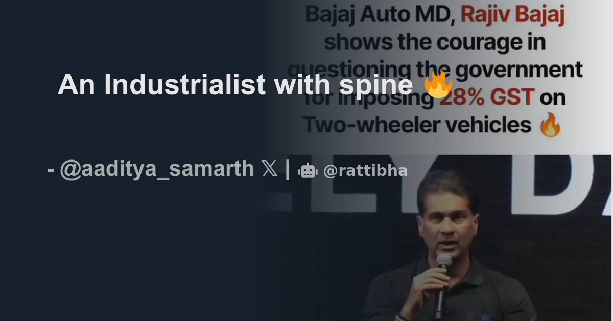 An Industrialist with spine 🔥 - Download Tweet Image from Aditya Samarth @aaditya_samarth - Rattibha