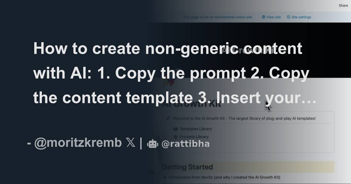 How to create non-generic content with AI: 1. Copy the prompt 2. Copy ...