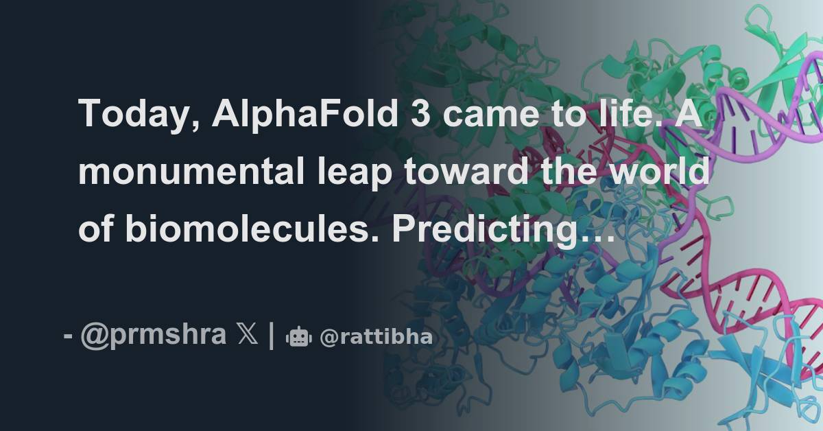 Today, AlphaFold 3 came to life. A monumental leap toward the world of ...