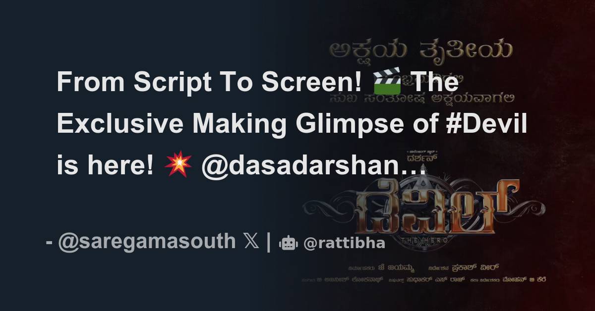 From Script To Screen! 🎬 The Exclusive Making Glimpse of #Devil is here! 💥 @dasadarshan ...