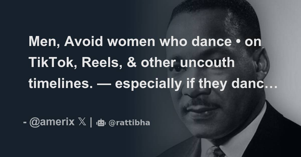 Men, Avoid women who dance • on TikTok, Reels, & other uncouth ...