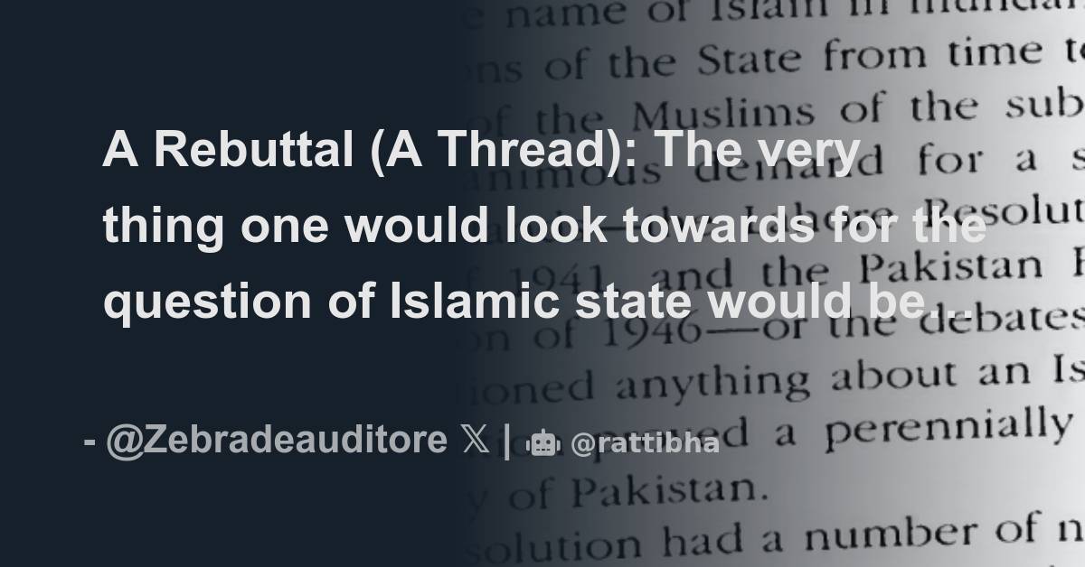 A Rebuttal (A Thread): The very thing one would look towards for the ...