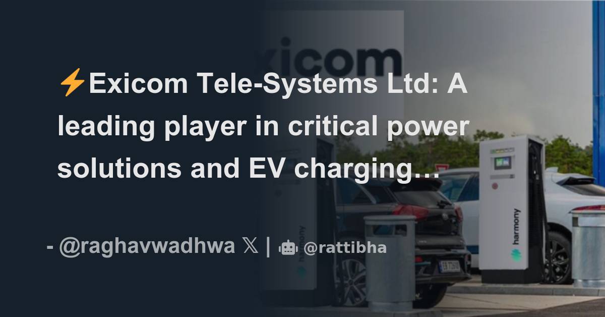⚡️Exicom Tele-Systems Ltd: A leading player in critical power solutions ...