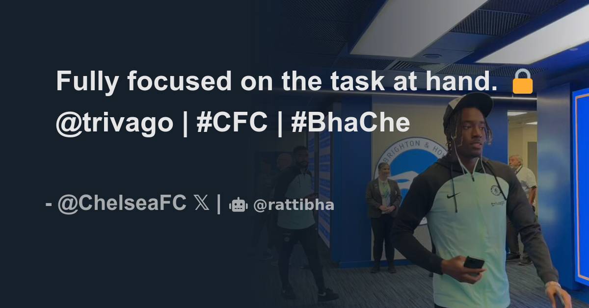 Fully focused on the task at hand. 🔒 @trivago | #CFC | #BhaChe ...