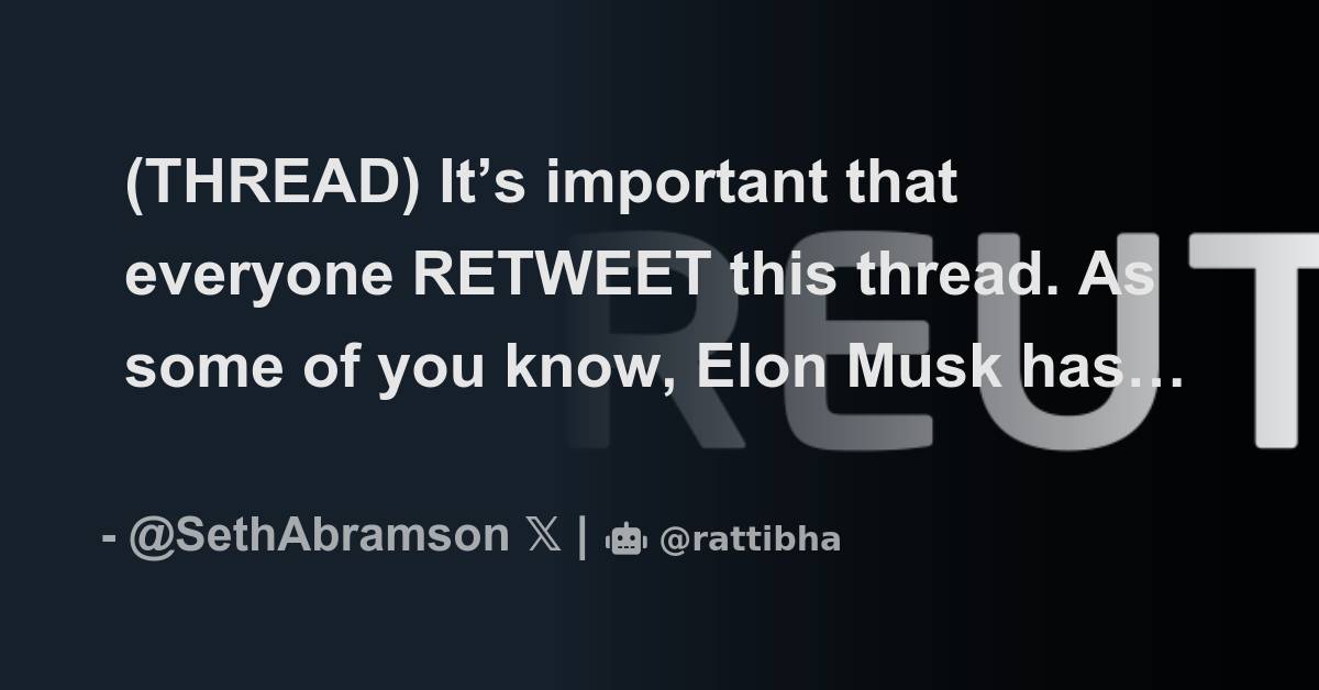 (THREAD) It’s important that everyone RETWEET this thread. As some of ...