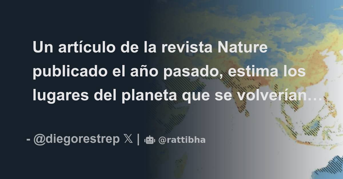 Un artículo de la revista Nature publicado el año pasado, estima los ...