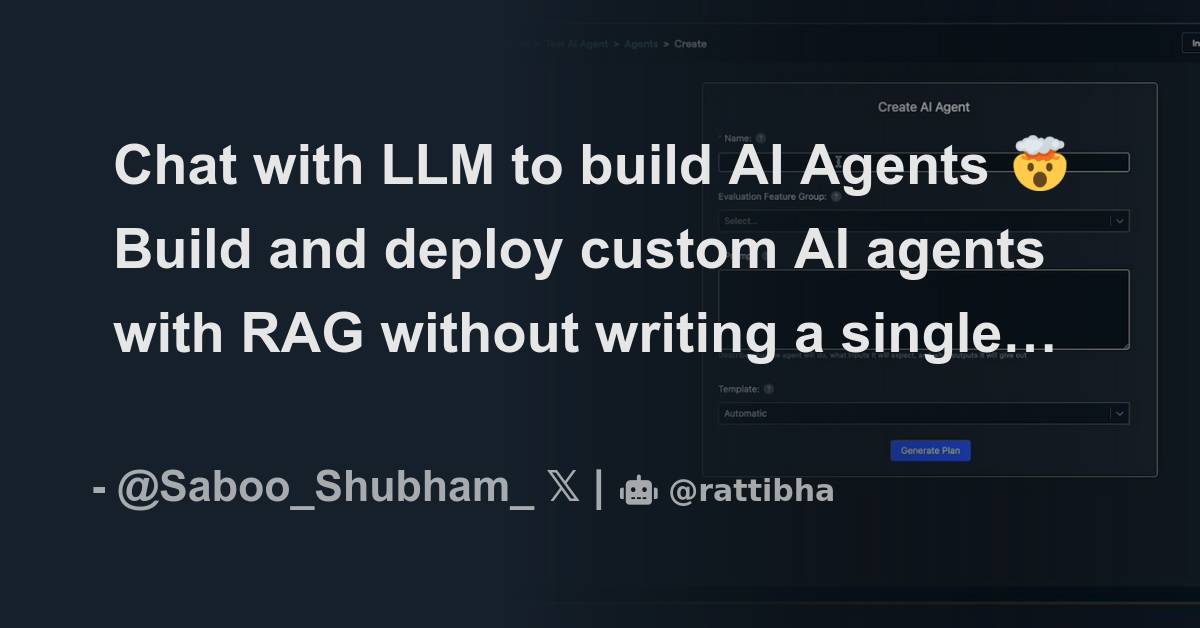 Chat With Llm To Build Ai Agents 🤯 Build And Deploy Custom Ai Agents With Rag Without Writing A 7067