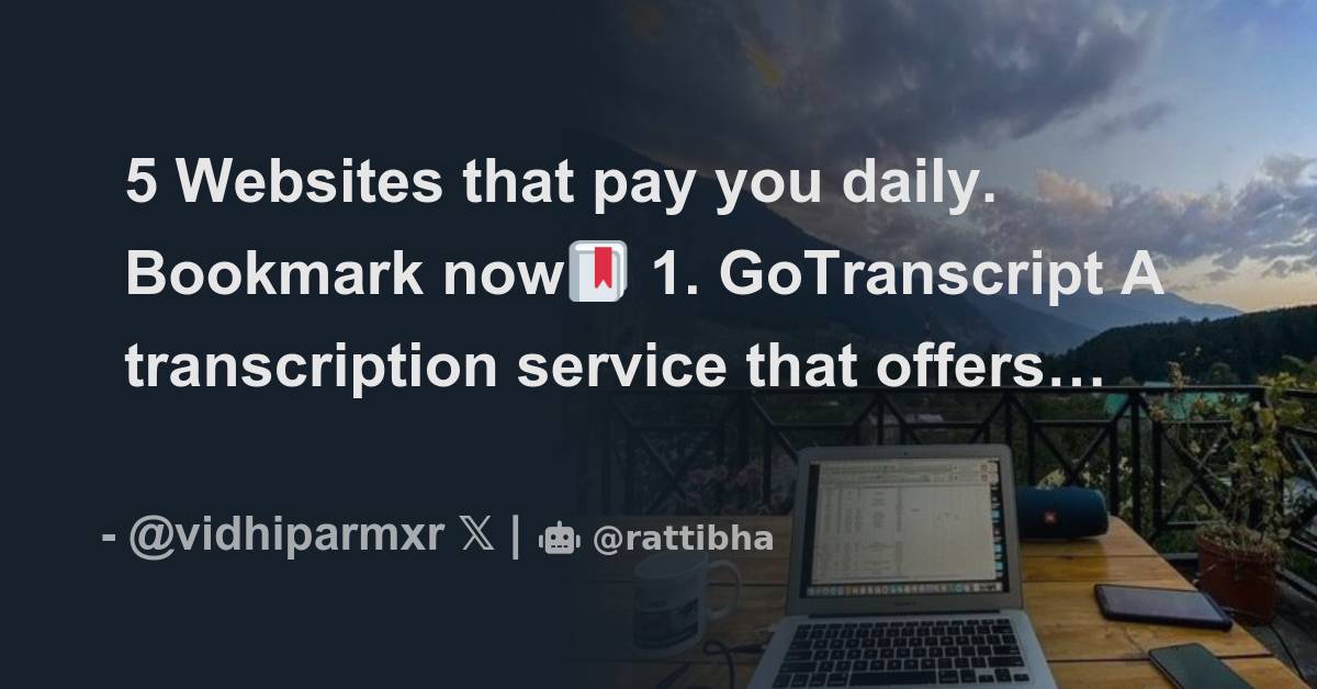 5 Websites that pay you daily. Bookmark now🔖 - Thread from Vidhi Parmar ...