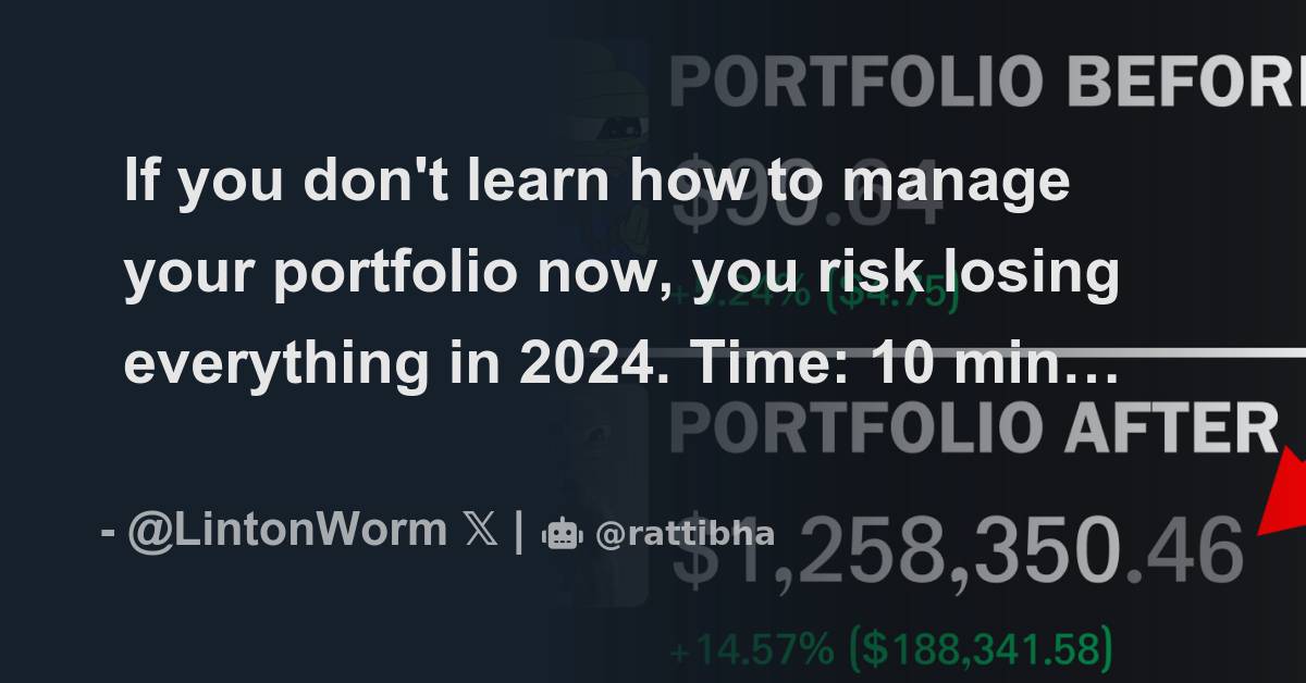 If you don't learn how to manage your portfolio now, you risk losing ...