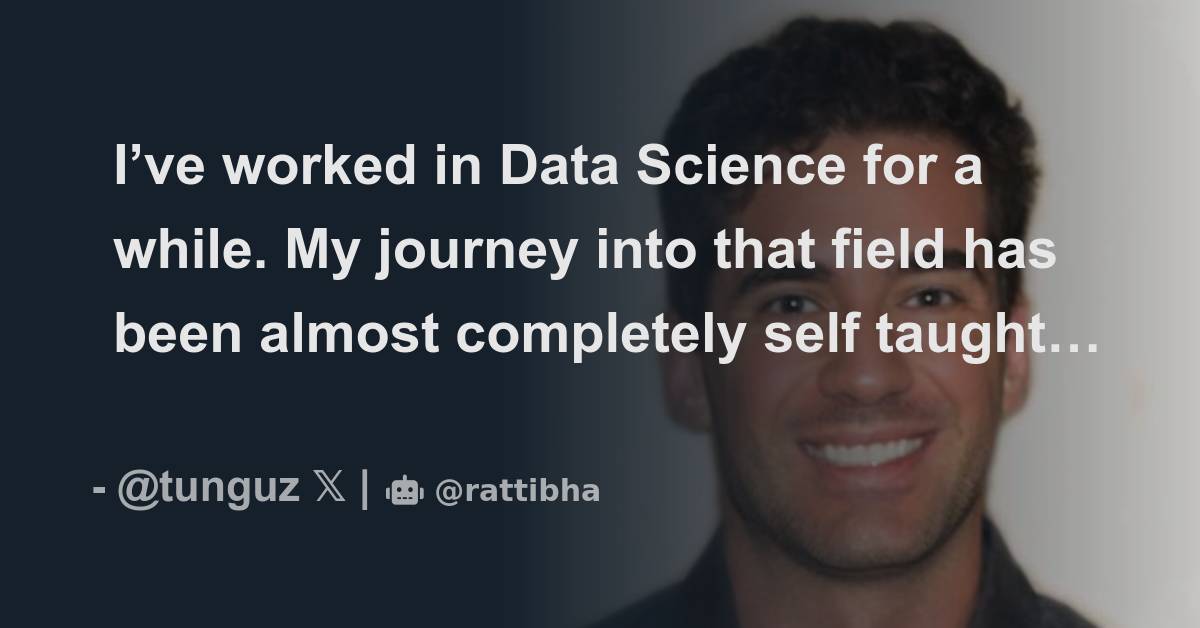 I’ve worked in Data Science for a while. My journey into that field has ...