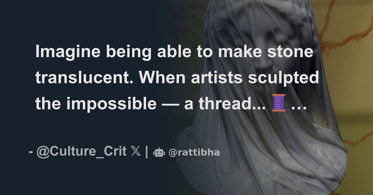 Imagine being able to make stone translucent. When artists sculpted the ...