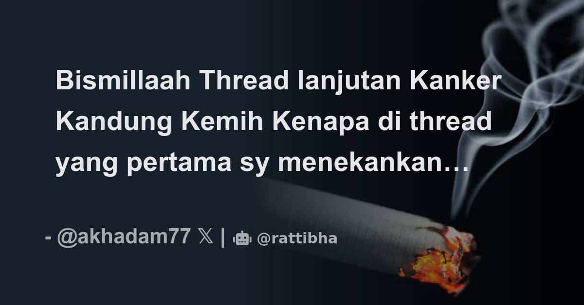 Bismillaah Thread lanjutan Kanker Kandung Kemih Kenapa di thread yang ...