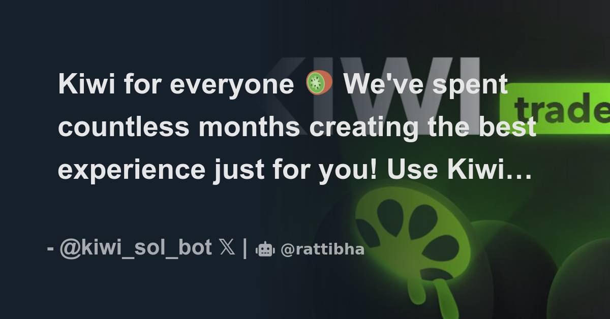 Kiwi for everyone 🥝 We've spent countless months creating the best ...