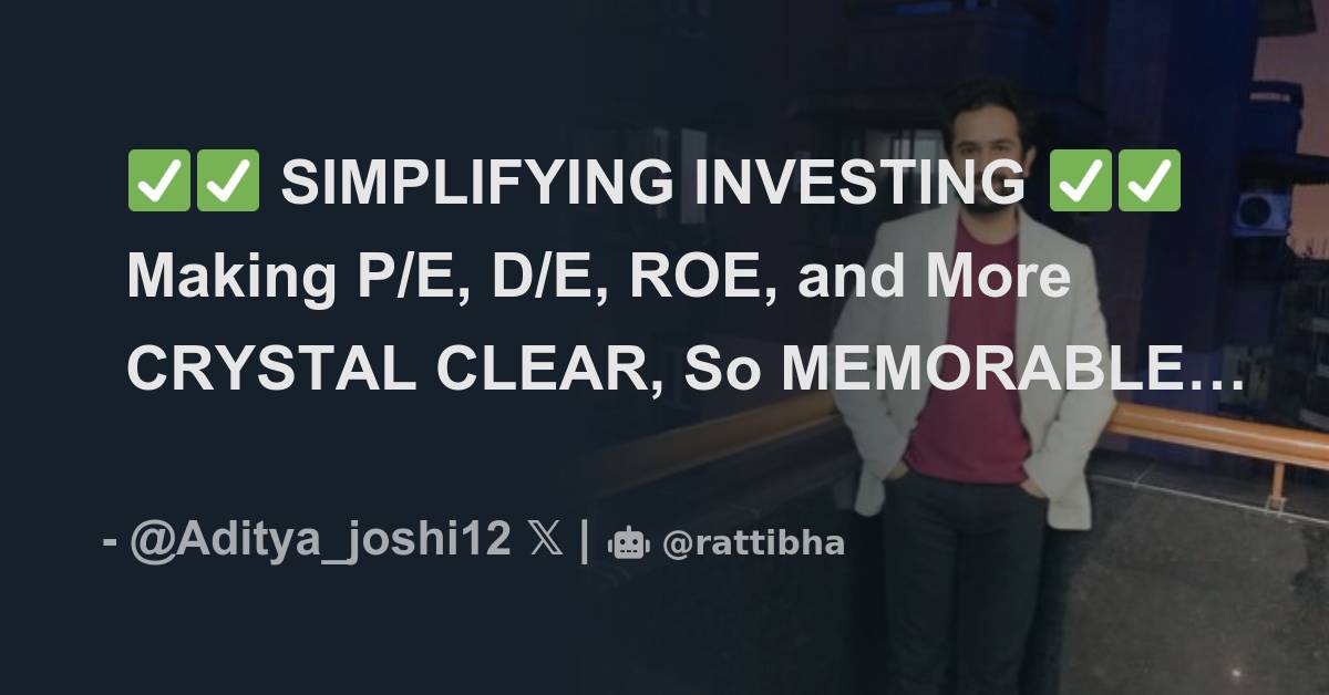 SIMPLIFYING INVESTING Making P/E, D/E, ROE, and More CRYSTAL CLEAR, So ...
