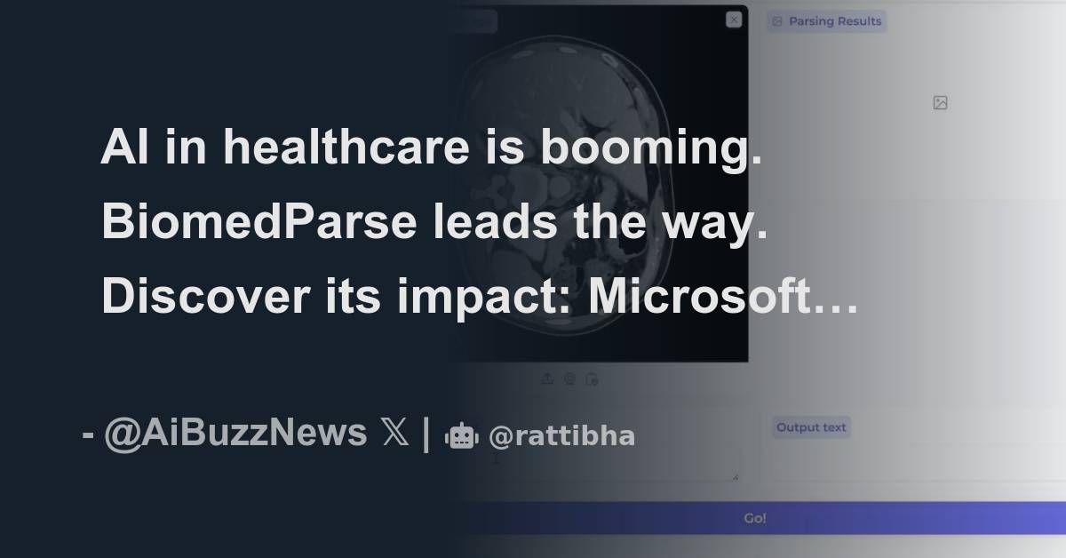 AI in healthcare is booming. BiomedParse leads the way. Discover its ...