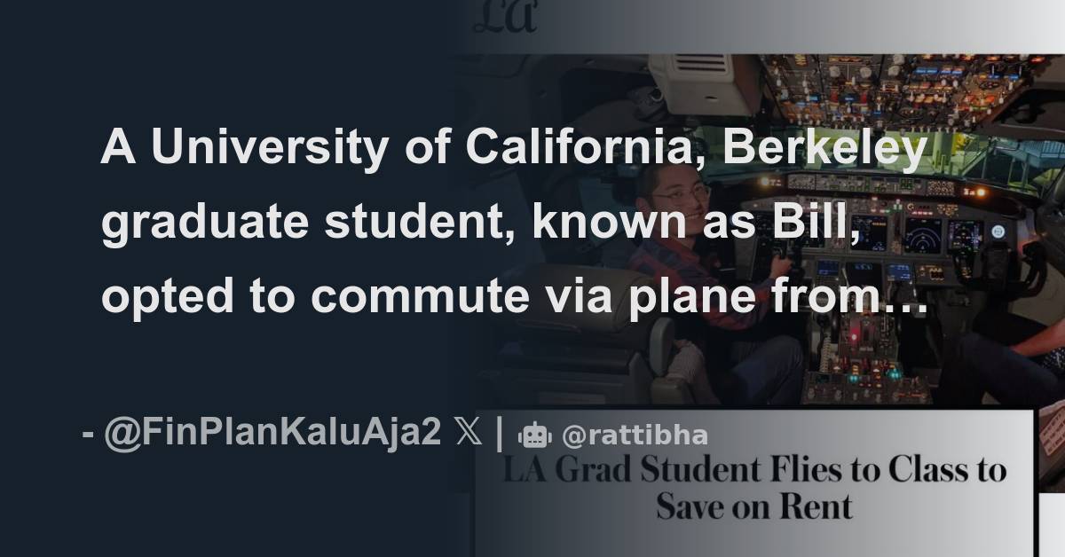 A University of California, Berkeley graduate student, known as Bill ...