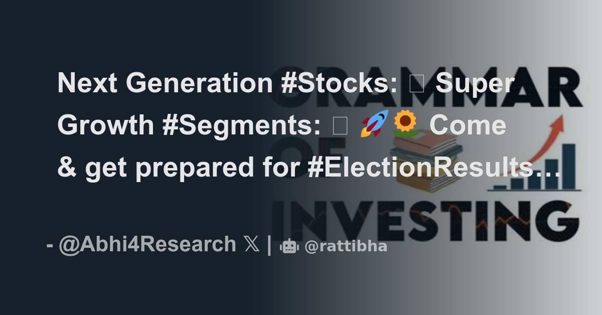 Next Generation #Stocks: 🪴 Super Growth #Segments: 🪴 🚀🌻 Come & get ...