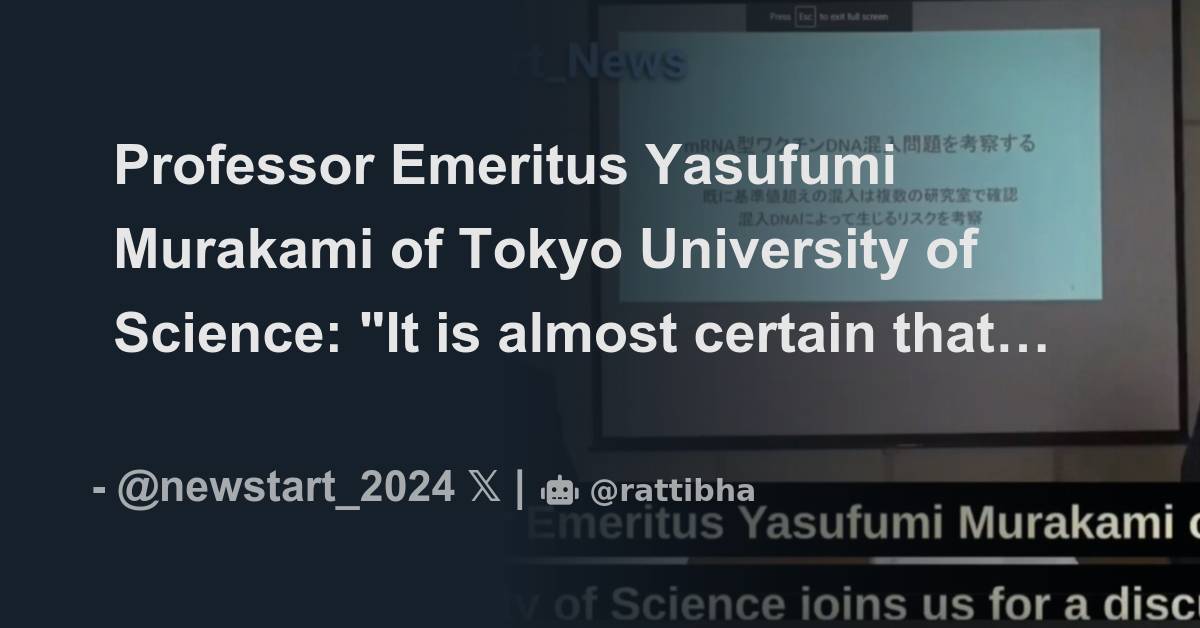 Professor Emeritus Yasufumi Murakami of Tokyo University of Science: "It is almost certain that ...