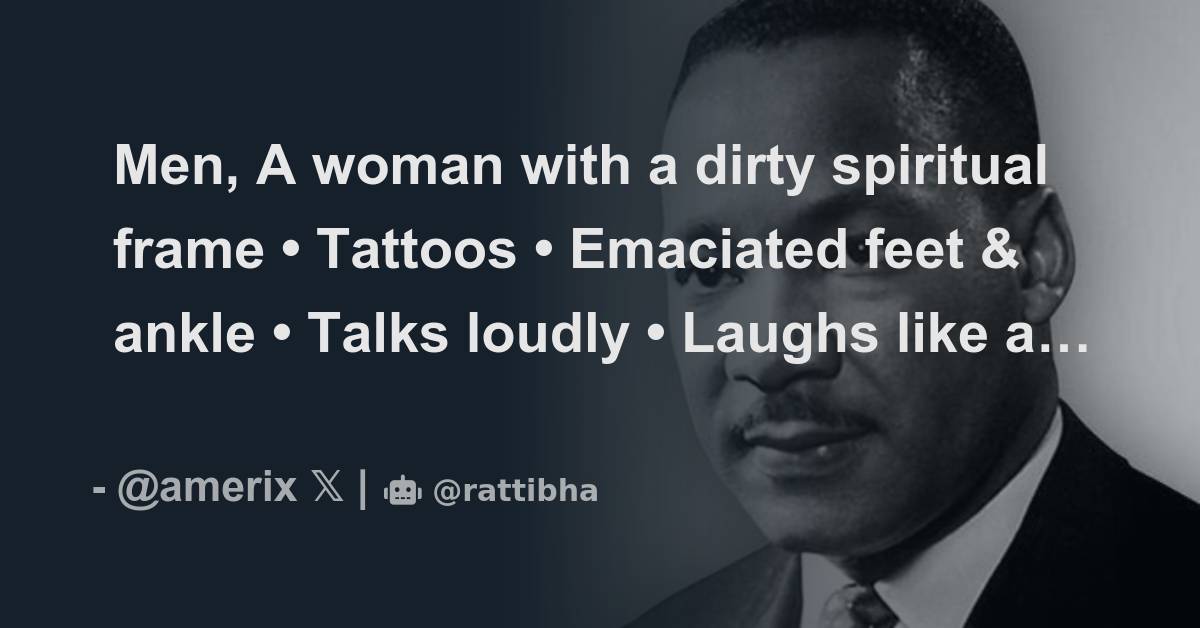 Men, A woman with a dirty spiritual frame • Tattoos • Emaciated feet ...