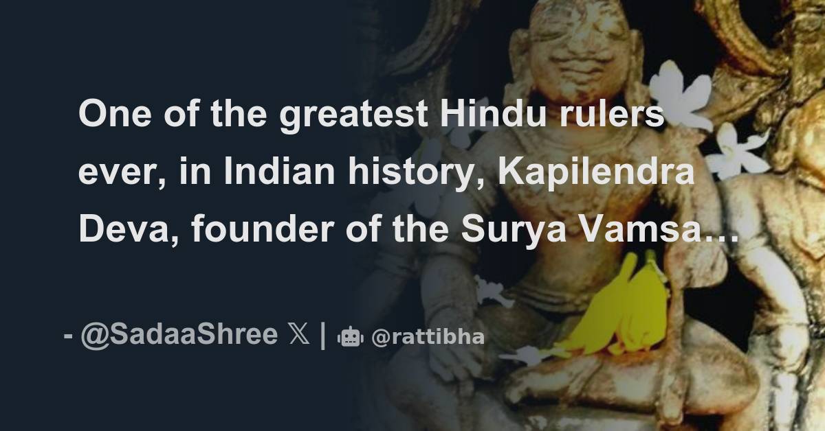One of the greatest Hindu rulers ever, in Indian history, Kapilendra ...