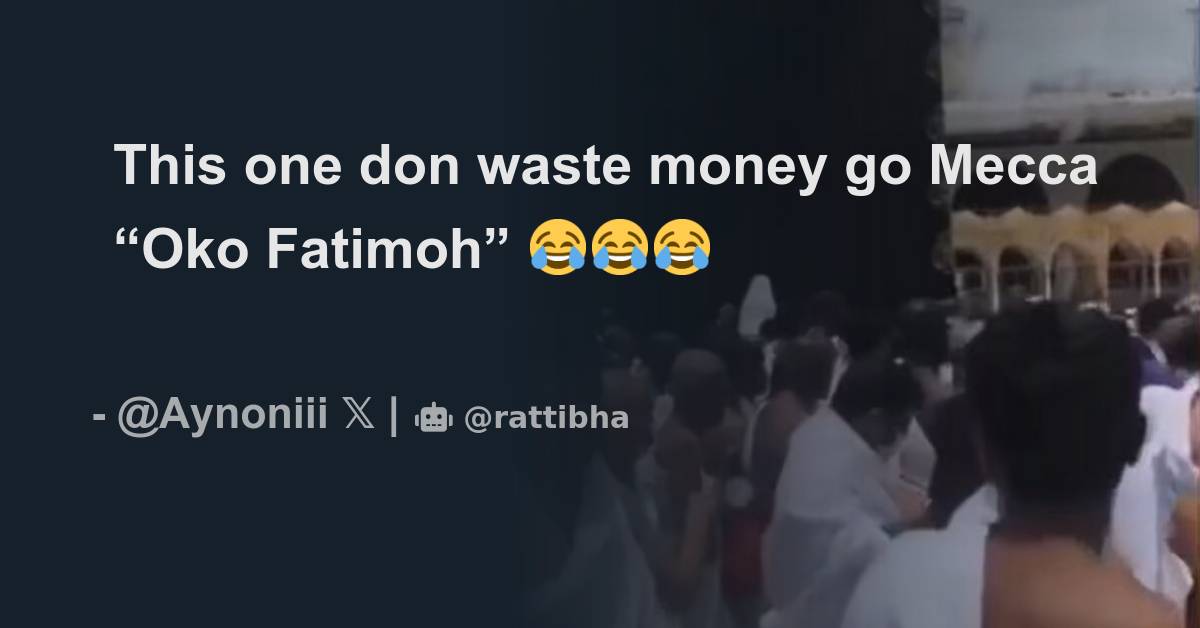 This one don waste money go Mecca “Oko Fatimoh” 😂😂😂 - المسلسل من ...