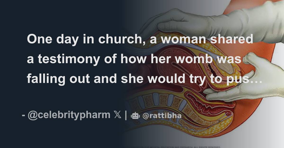 One day in church, a woman shared a testimony of how her womb was ...