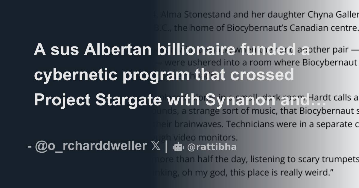 A sus Albertan billionaire funded a cybernetic program that crossed ...