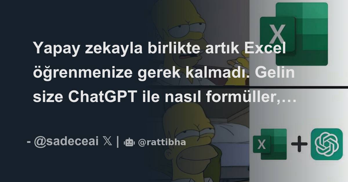 Yapay zekayla birlikte artık Excel öğrenmenize gerek kalmadı. Gelin size ChatGPT ile nasıl ...
