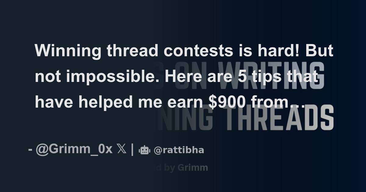 Winning thread contests is hard! But not impossible. Here are 5 tips ...