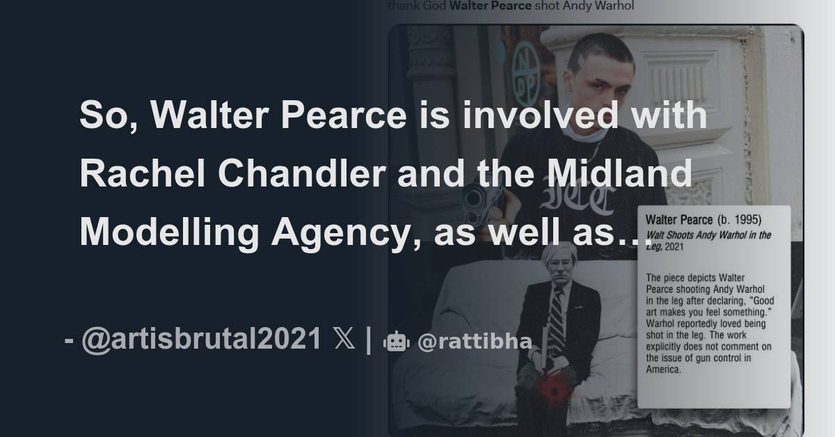 So, Walter Pearce is involved with Rachel Chandler and the Midland ...