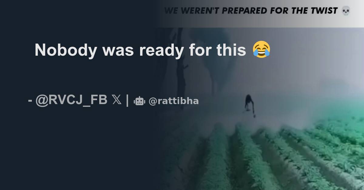 Nobody was ready for this 😂 - Thread from RVCJ Media @RVCJ_FB - Rattibha